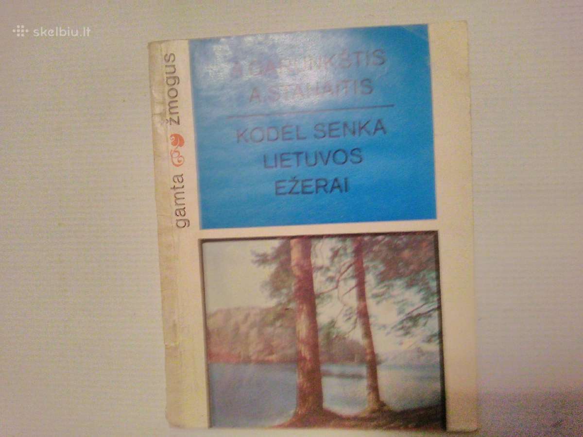 Kodėl Senka Lietuvos Ežerai Skelbiult