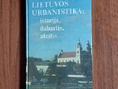 Algimantas Miškinis " Lietuvos urbanistika " - Skelbiu.lt