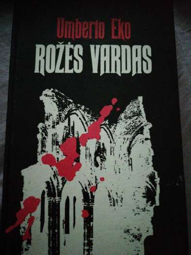 Umberto Eco knyga "Rožės Vardas" - Skelbiu.lt