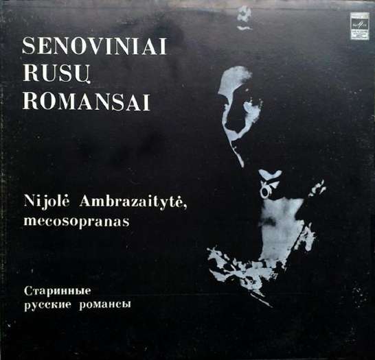 Nijolė Ambrazaitytė - Senoviniai Rusų Romansai - Skelbiu.lt