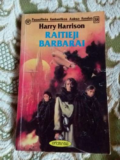 Harry Harrison Raitieji Barbarai - Skelbiu.lt