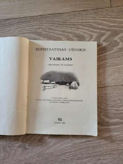 Konstantinas Ušinskas. Vaikams. - Skelbiu.lt