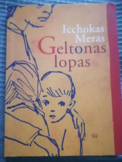 Geltonas lopas, Icchokas Meras - Skelbiu.lt